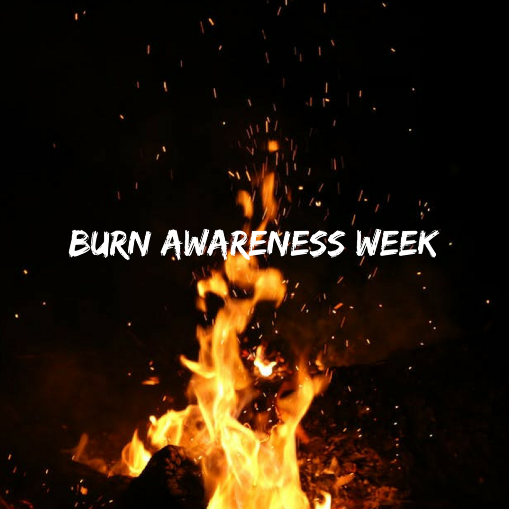National Burn Awareness Week - Burn Survivor